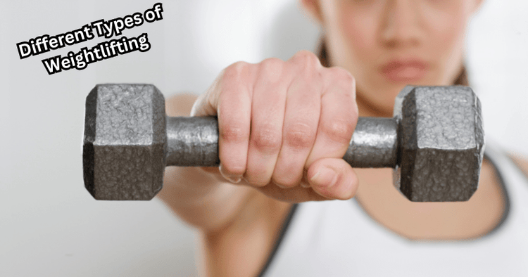 Mastering the Different Types of Weightlifting: A Guide to Elevate ...